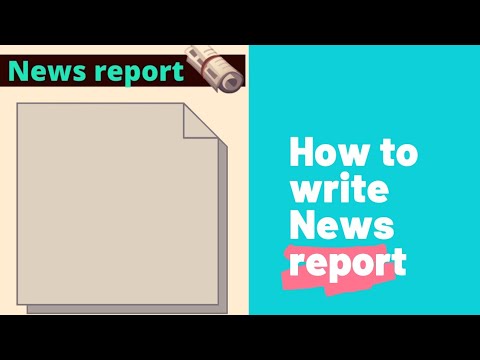 How to write news report - useful for exams. - YouTube