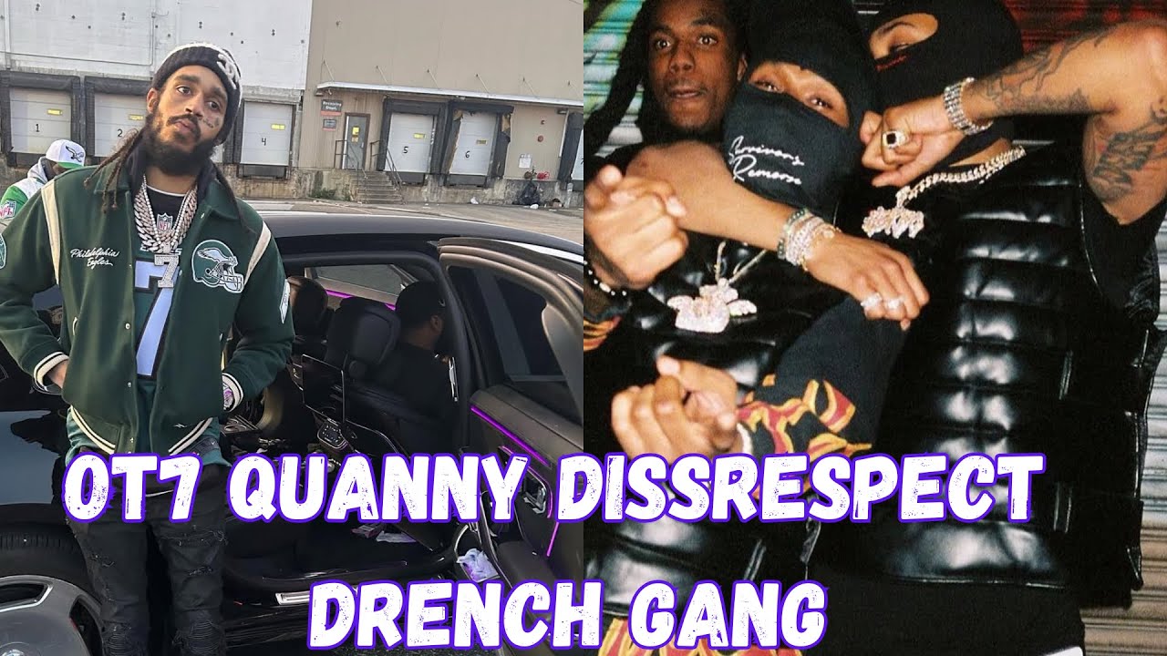 OT7 Quanny Philly Rapper Diss Chicago Drenchgang.. even got diss songs ...