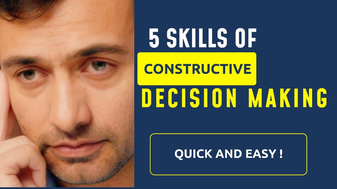 5 Skills of Constructive decision making - YouTube