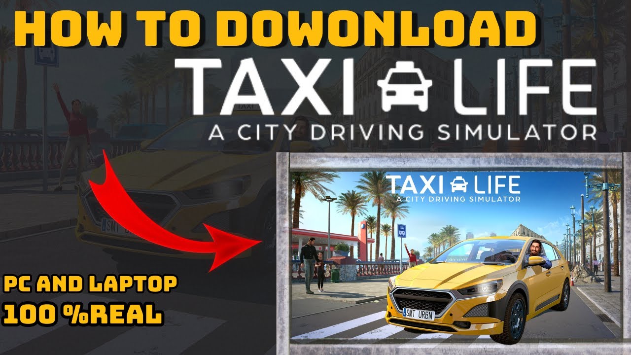 How To Download Taxi Life Driving Simulator | How To Download Taxi Life ...