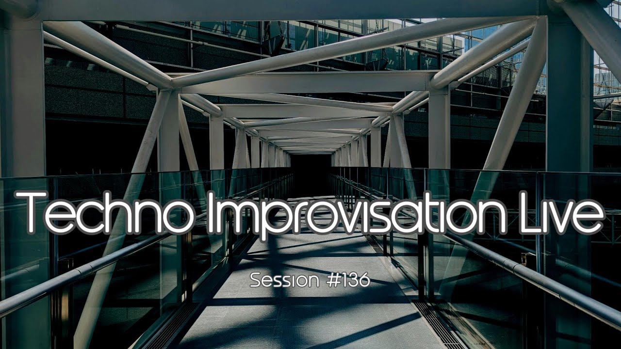 Techno Improvisation Live / Session 136 - YouTube