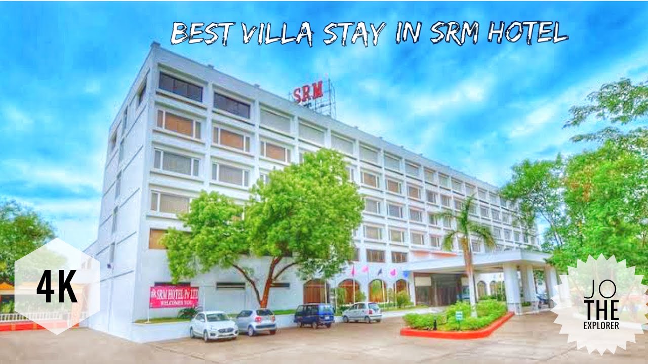 Best Villa for Family Stay in Trichy | SRM Hotel | Jo The Explorer ...