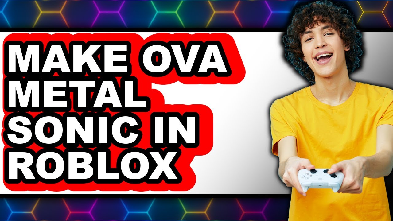 How to Make OVA Metal Sonic in Roblox - YouTube