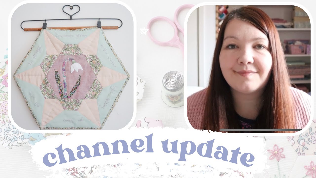 Chatty Catch up, what I have been making and Channel Update - YouTube