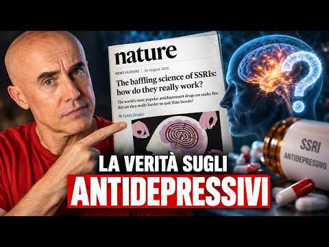 Cosa fanno DAVVERO gli antidepressivi al tuo cervello? (La Verità)