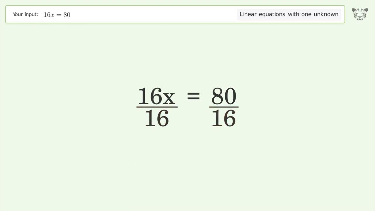 Linear Equation With One Unknown Solve 16x 80 Step by step Solution linear-equation-with-one-unknown-solve-16x-80-step-by-step-solution