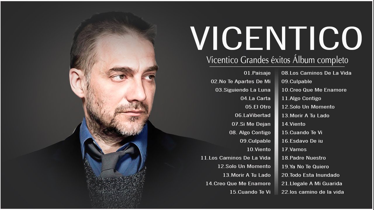 Las mejores canciones de Vicentico - Vicentico grandes éxitos álbum ...