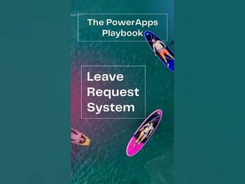 🌴 PowerApps Playbook: Leave Request System #powerapps - YouTube