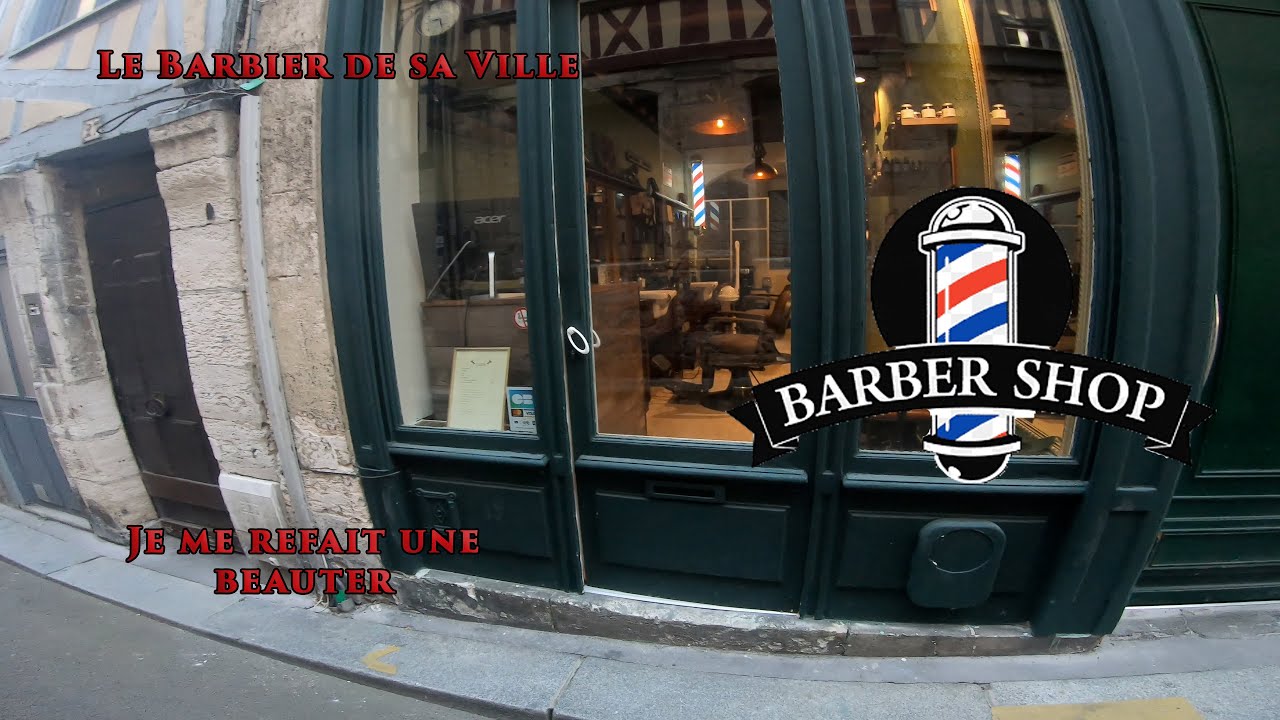 Passage chez Le Barbier de sa Ville 😁 je me refais une beauté 😂 - YouTube