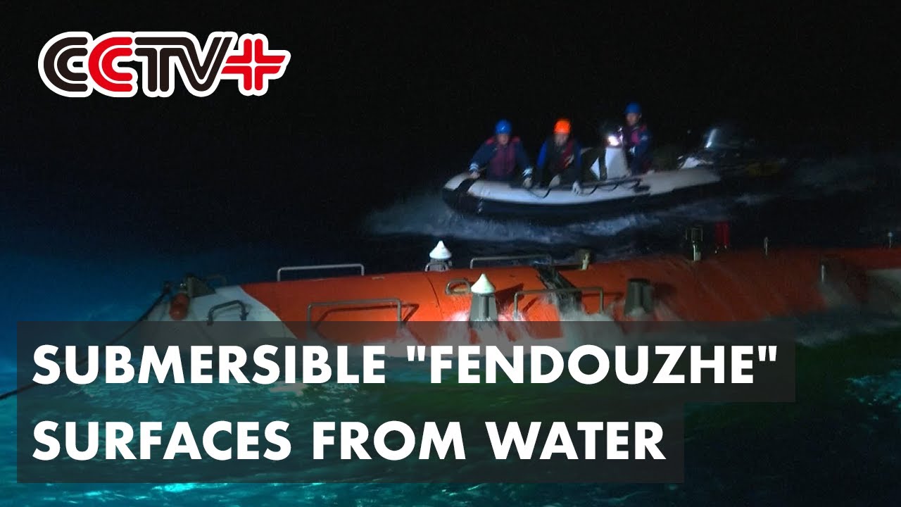China's Deep-Sea Manned Submersible "Fendouzhe" Surfaces from Water ...