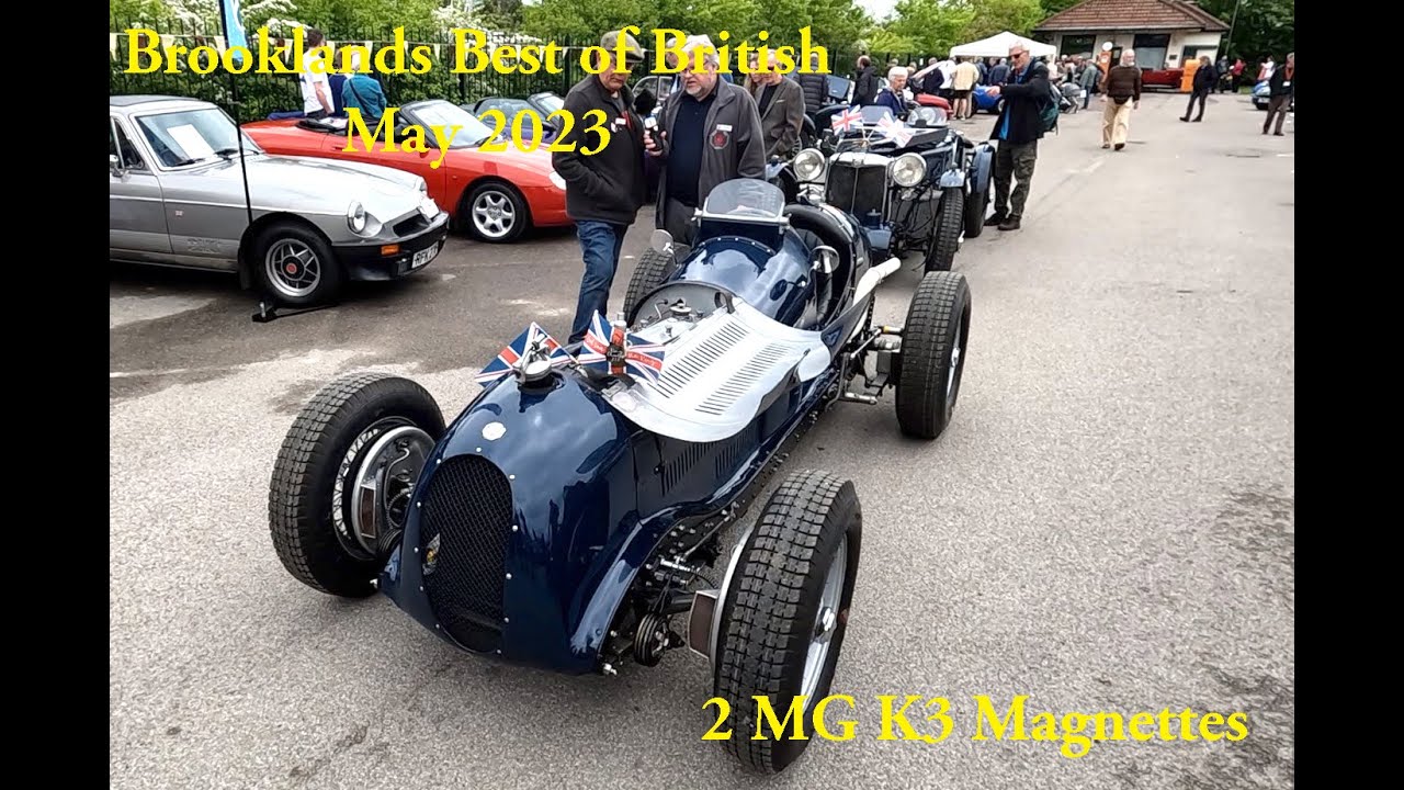 Two MG K3 Magnettes at Brooklands Best of British Day 2023 - YouTube