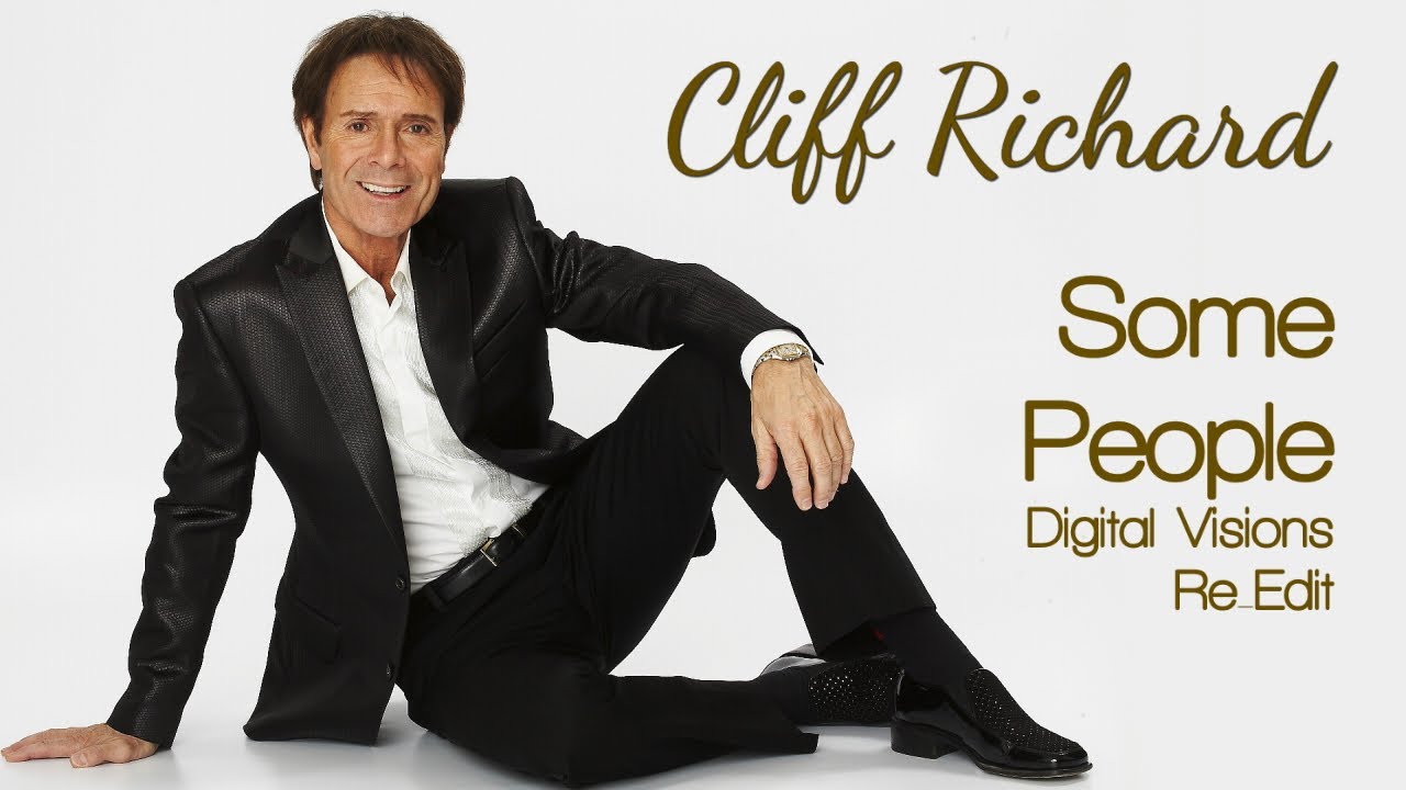 Some People (Digital Visions Re-Edit) - Cliff Richard - YouTube