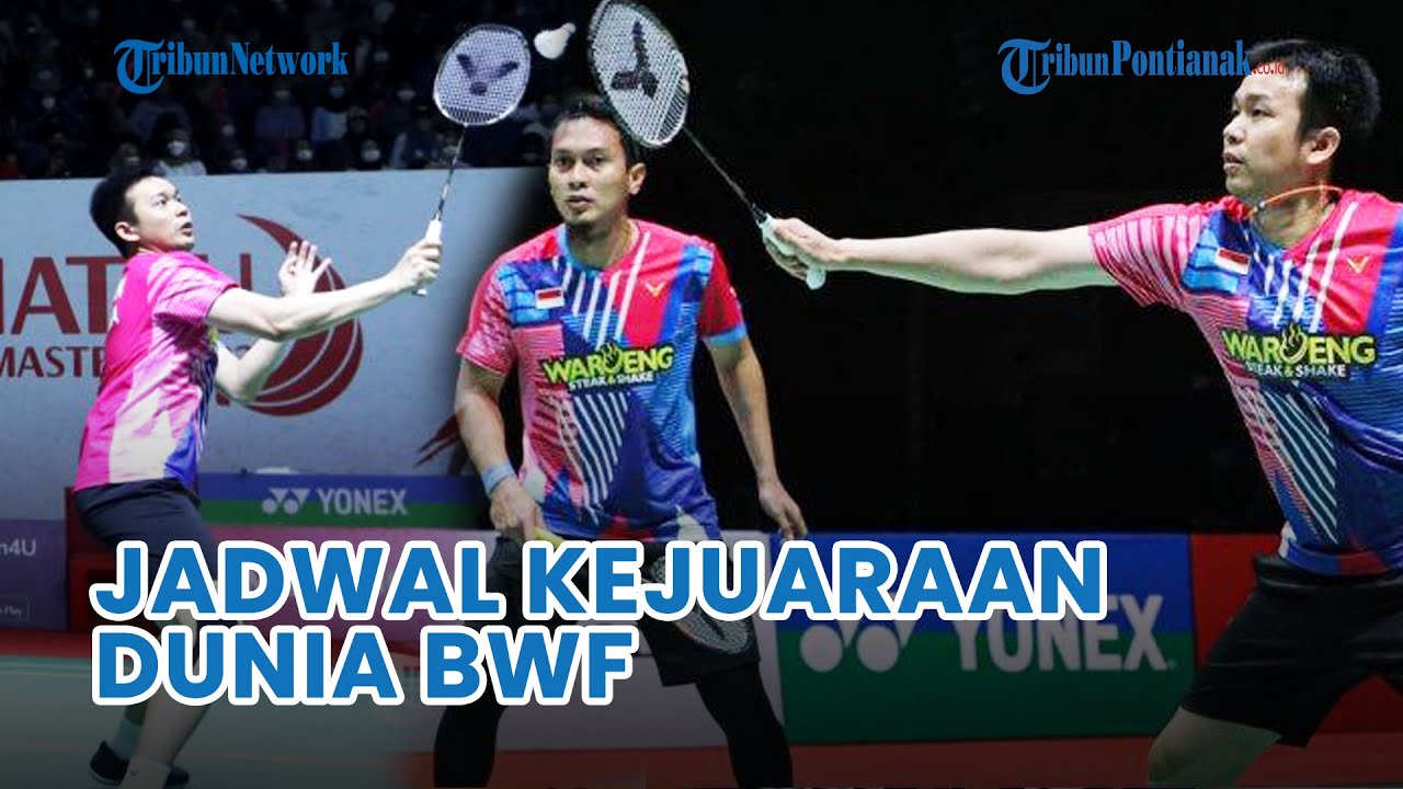 🔴 Jadwal Kejuaraan Dunia 2022, Momen Balas Dendam Wakil Pebulu Tangkis ...