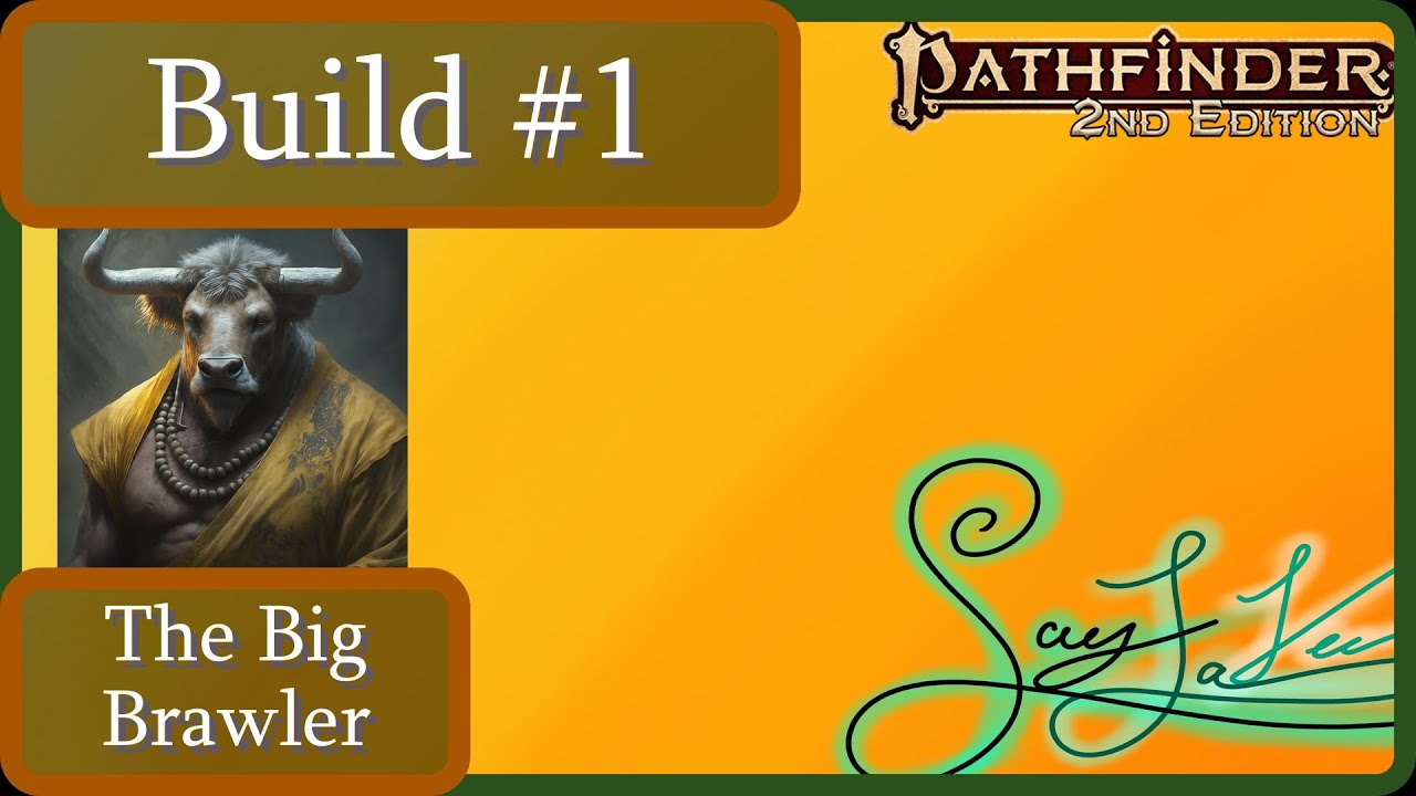 PF2e Build 1: The Big Brawler - YouTube
