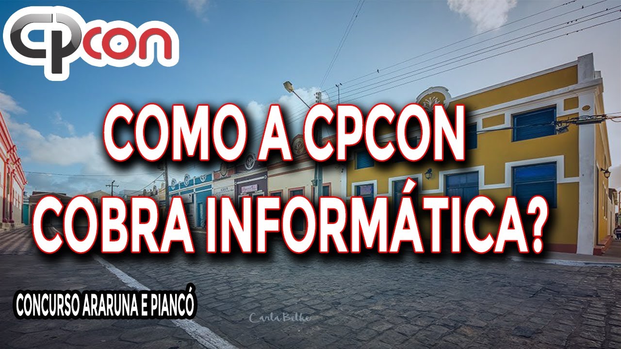 Como a CPCON cobra informática (questões na prática) - YouTube