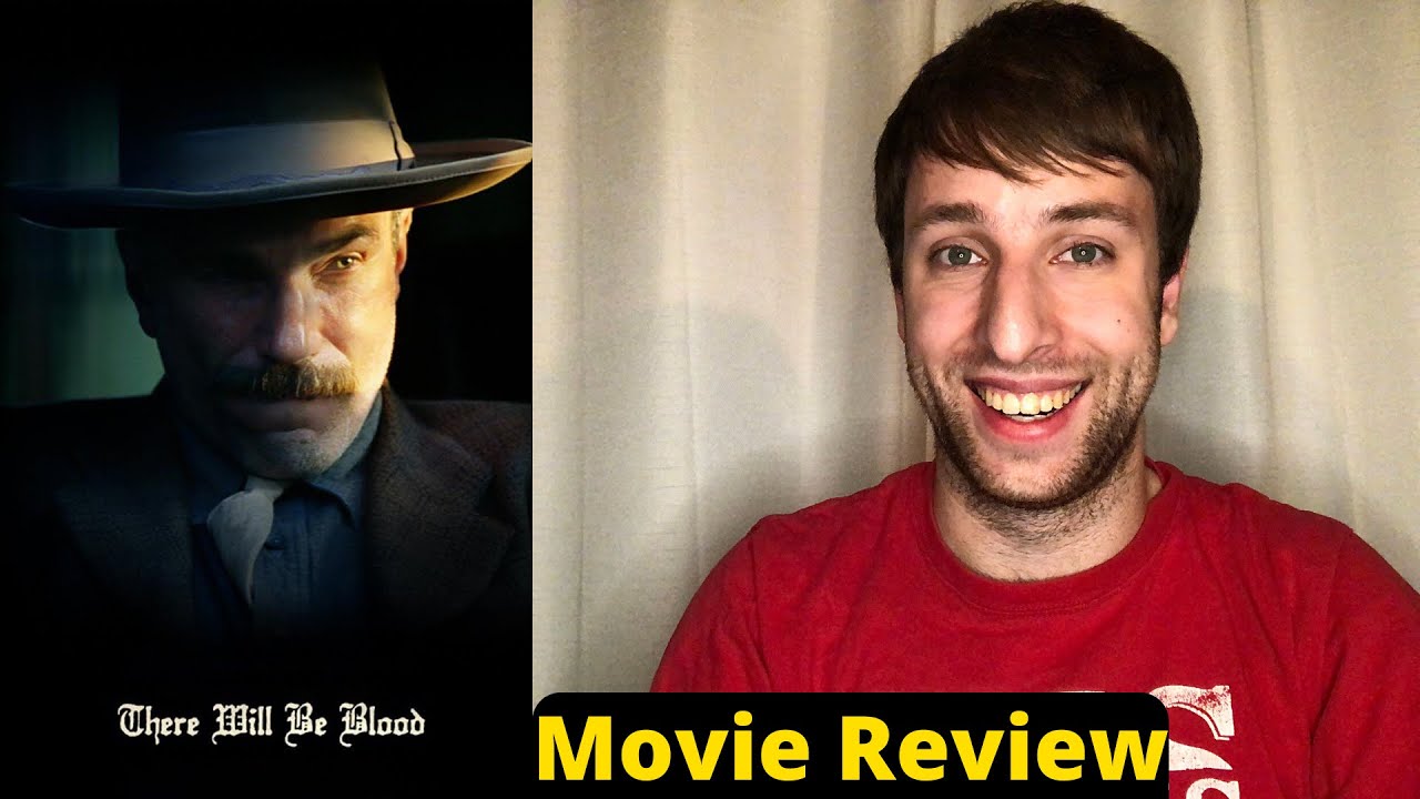 There Will Be Blood - Movie Review - YouTube