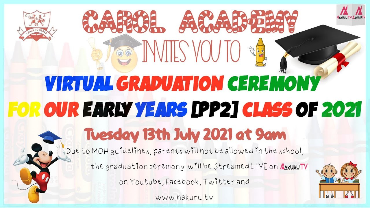 Carol Academy Virtual Graduation Ceremony For our Early Years [PP2 ...