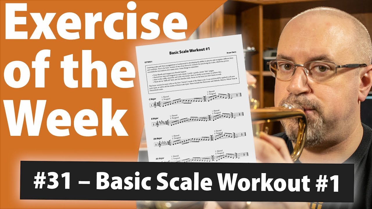 Basic Scale Workout #1 for Trumpet | Exercise of the Week #31 - YouTube