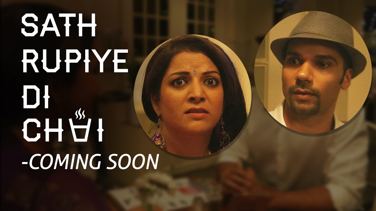 Sath Rupiye Di Chai (Promo) - Coming Soon - YouTube