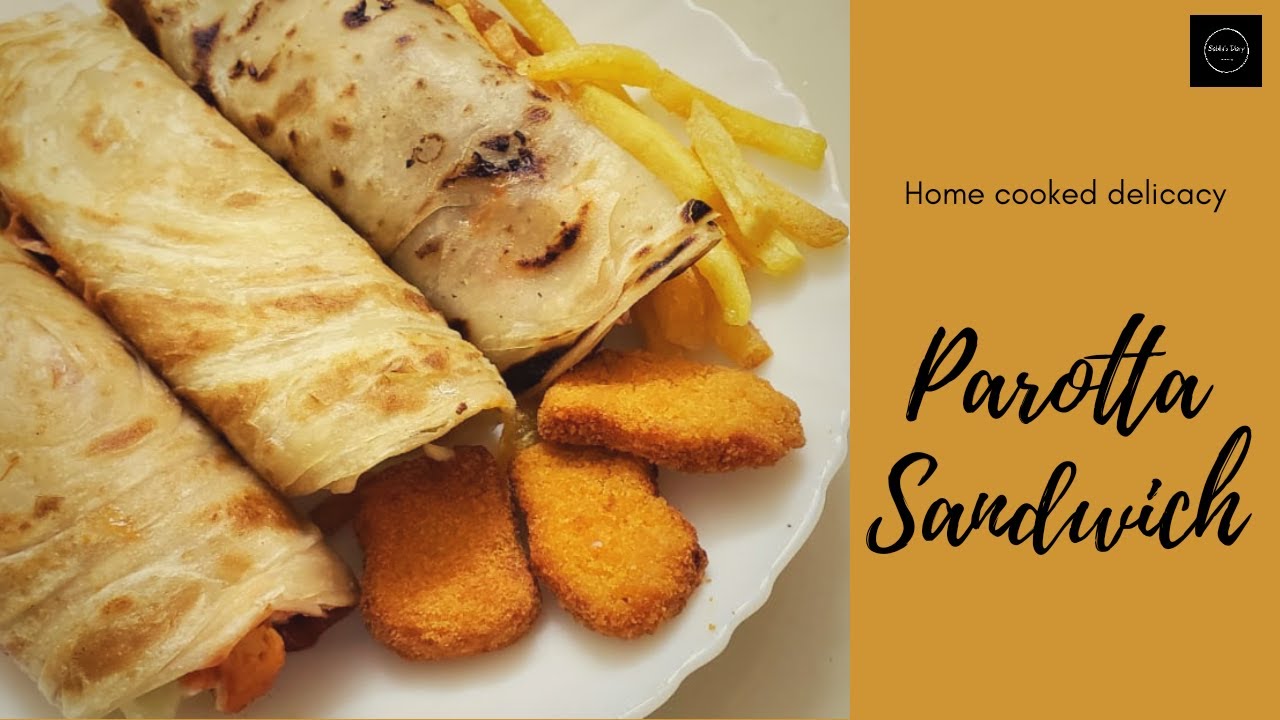 Parotta Sandwich | പോറോട്ട സാന്ഡ്വിച്ച് |Parottta Roll | Breakfast ...