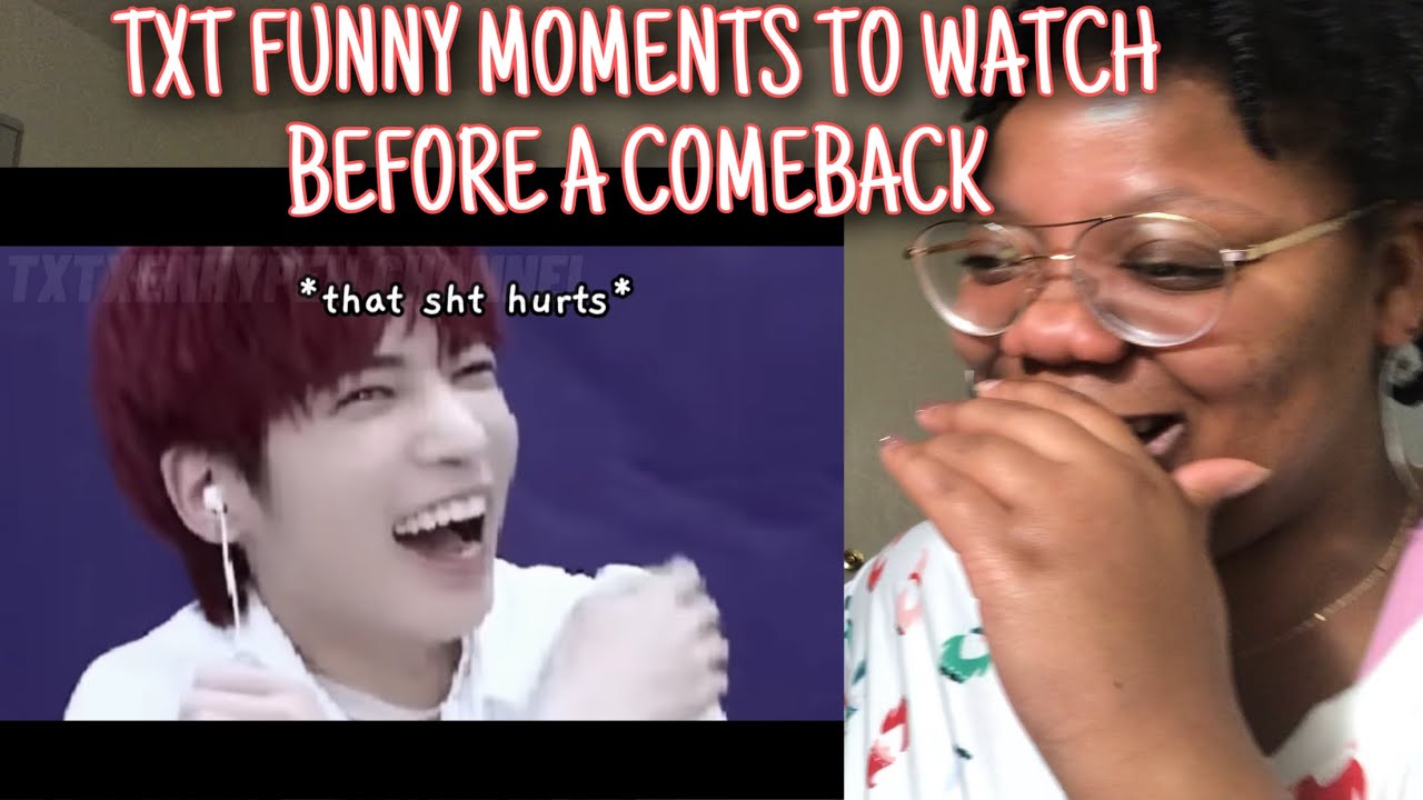 TXT FUNNY MOMENTS TO WATCH BEFORE A COMEBACK *Reaction* - YouTube
