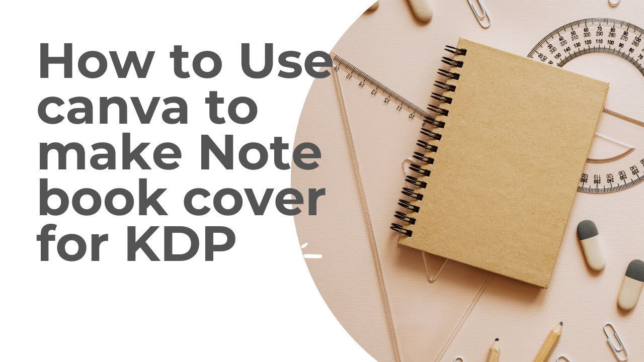 How To Make Notebook Cover For Kdp Amazon Business YouTube how-to-make-notebook-cover-for-kdp-amazon-business-youtube