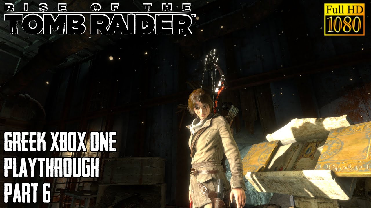 Ranting Greek Gamer's: Rise of the Tomb Raider - Part 6 - YouTube