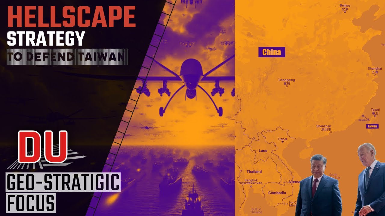 'Hellscape' strategy to grind down any Chinese attempt to invade # ...