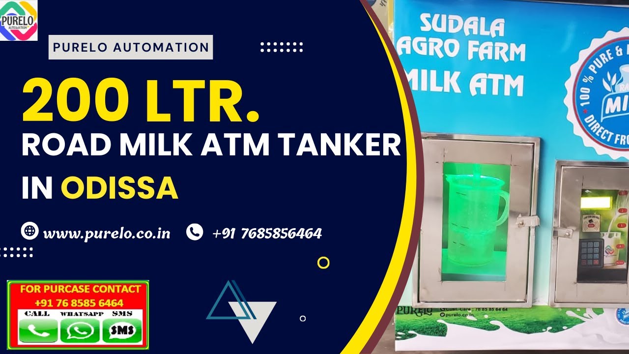 Introducing Odisha's Revolutionary 200L Road Milk ATM Tanker by PURELO ...