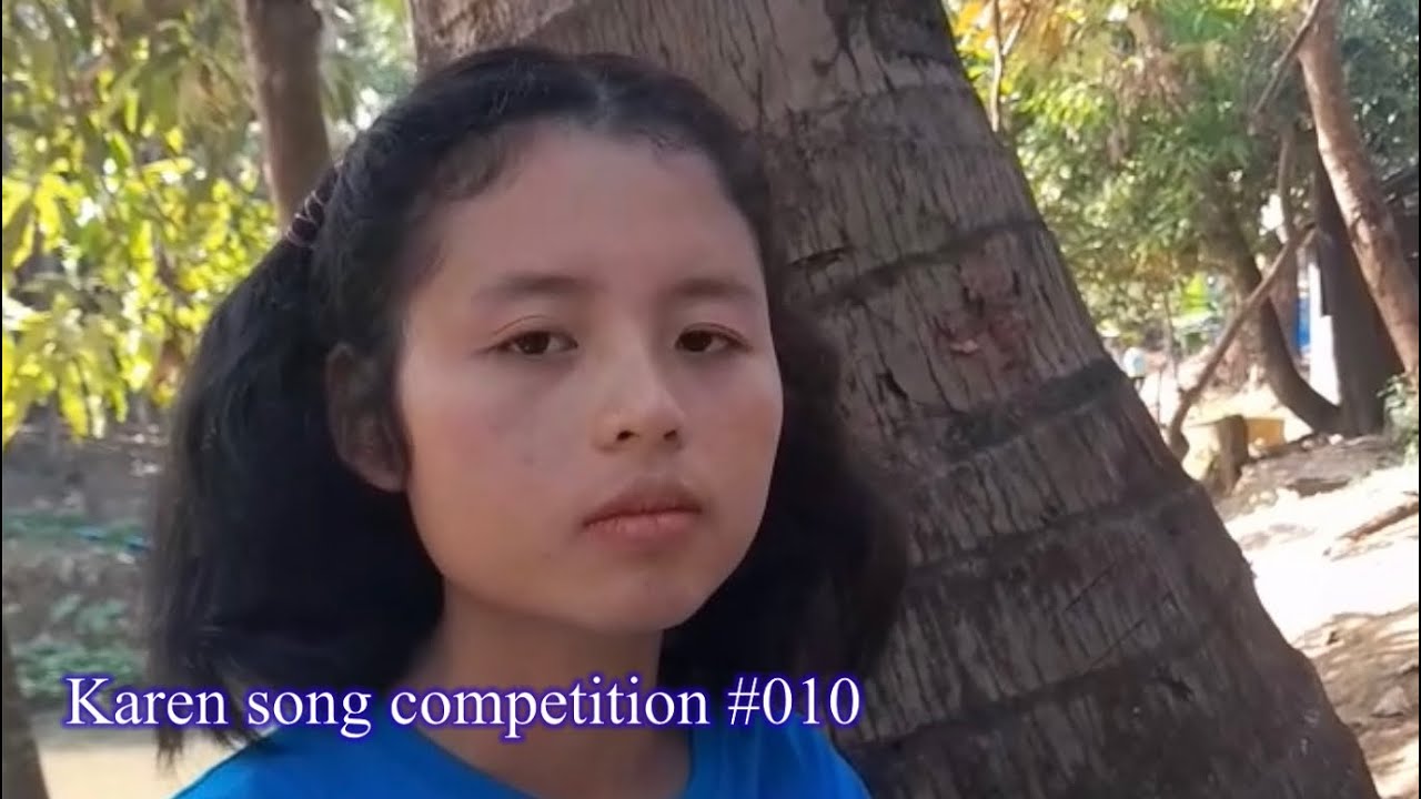 Karen song competition #010 - YouTube