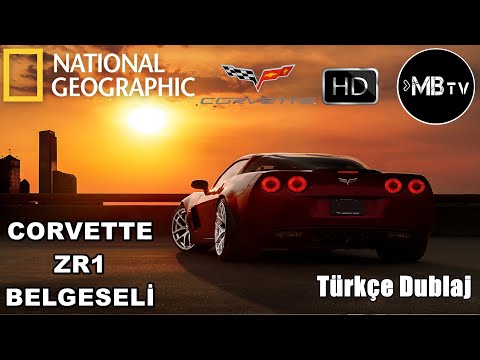 Corvette ZR1 Belgeseli | Türkçe | HD | MB TV