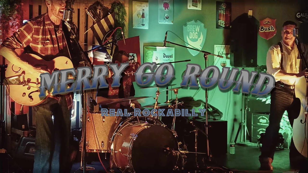MERRY GO ROUND 🔥 Real Rockabilly Band Live 🔥 - YouTube