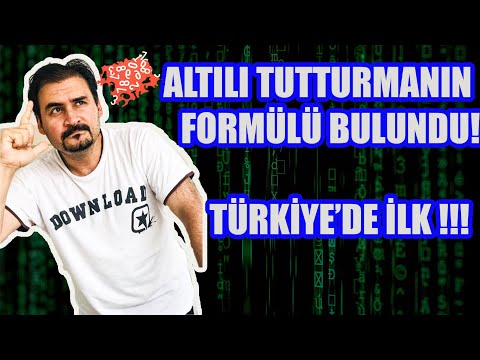 ALTILI TUTTURMANIN FORMÜLÜ BULUNDU ! TÜRKİYE'DE İLK !!!