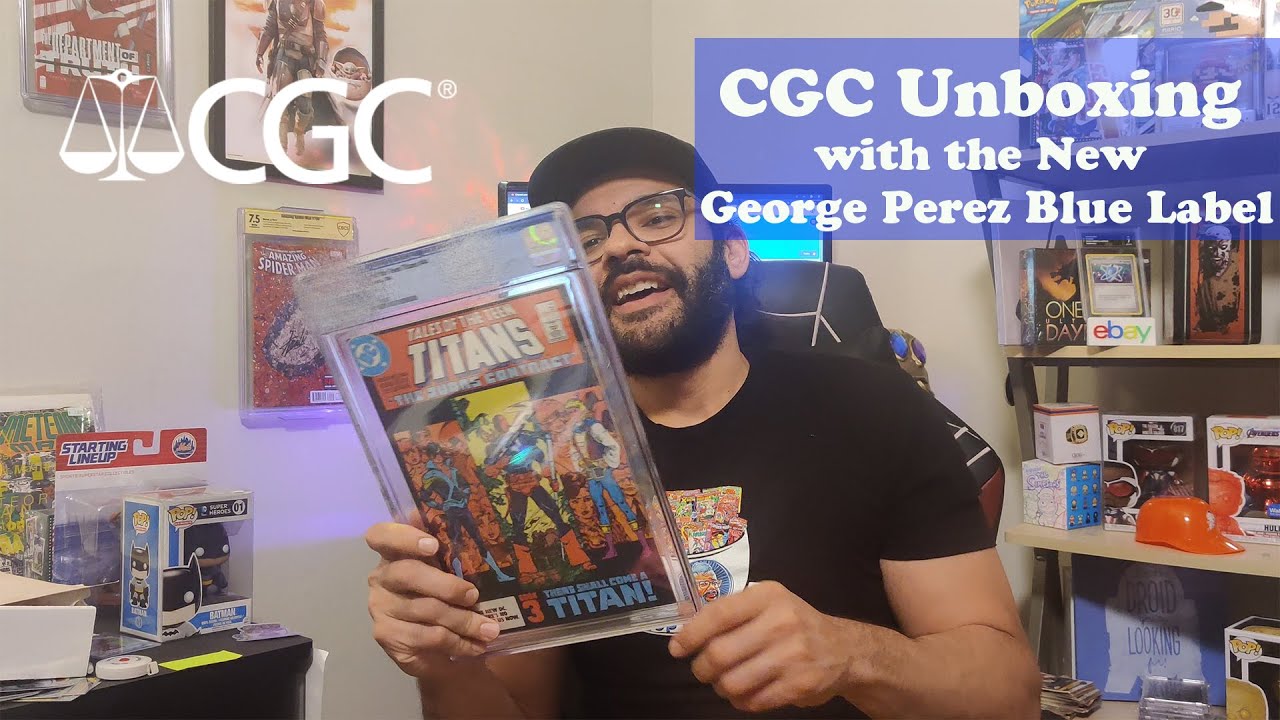 CGC Unboxing with the New George Perez Blue Label - YouTube