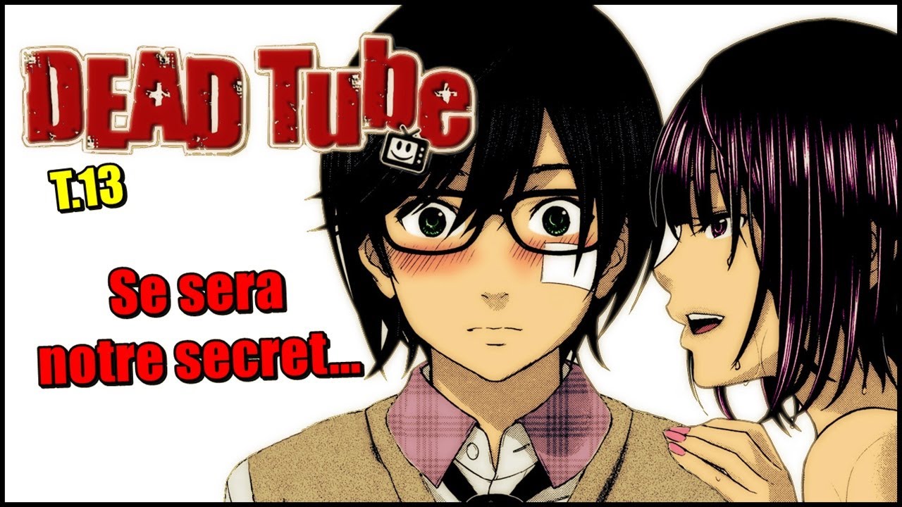DEAD TUBE - TOME 13 - LES ORIGINES DU JEU ! - [CHAPITRE 51-54] - YouTube