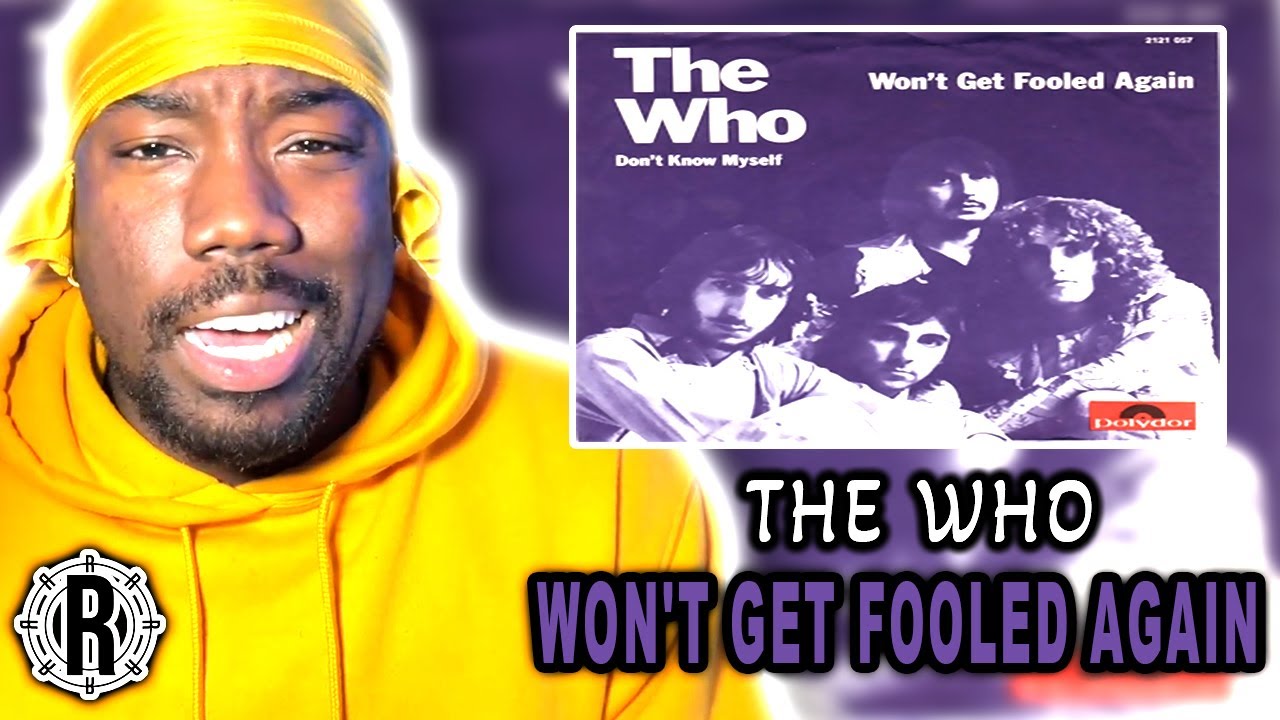 The Who Won't Get Fooled Again [FIRST TIME REACTION] | 308 BEST SONGS ...