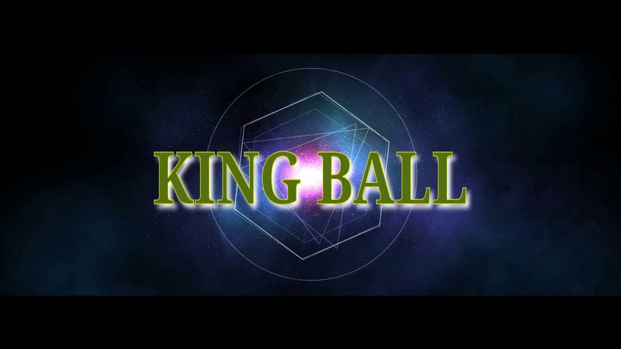 Intro King Ball - YouTube