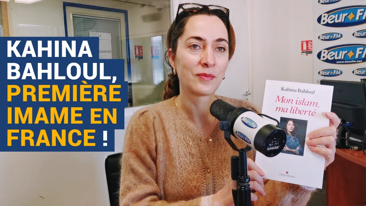 [Book Club] Kahina Bahloul, première imame en France ! - YouTube