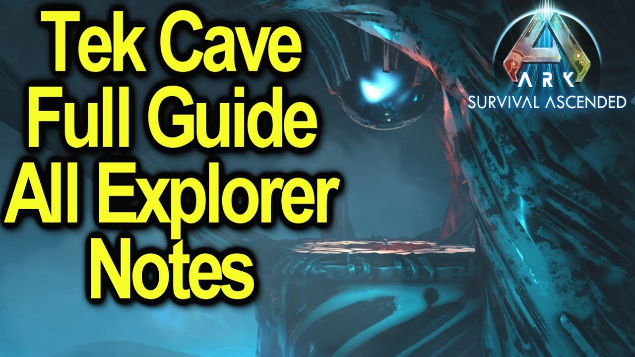 Tek Cave Full Guide | All Explorer Notes and Tips | Ark Ascended - YouTube