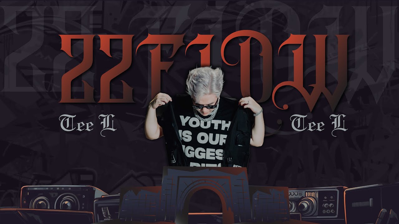 TeeL - 22 FLOW (Official Video) - YouTube