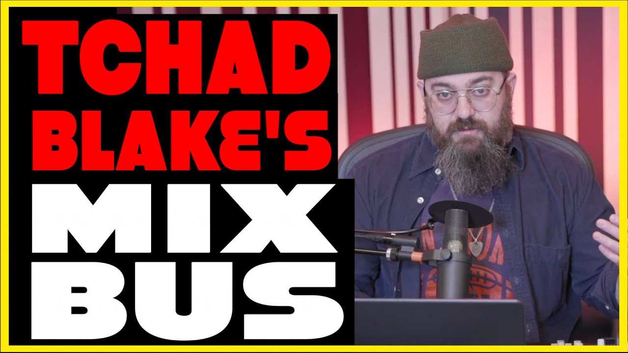 Do You Wanna Know what's on Tchad Blake's Mix Bus? What Do You Use On ...