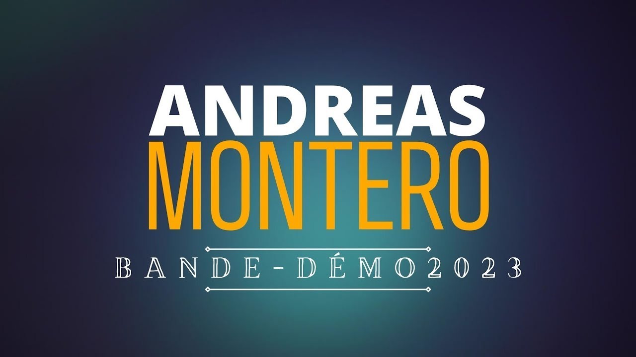 Bande Démo - Andreas Montero - YouTube