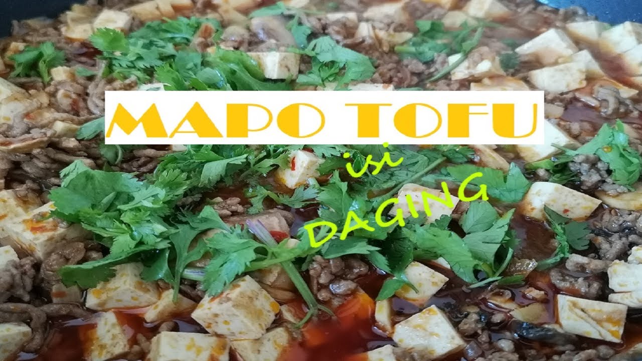 RESEP ORIGINAL MAPO TOFU ASLI SHICUAN-CINA | ORIGINAL SHICUAN MAPO TOFU ...
