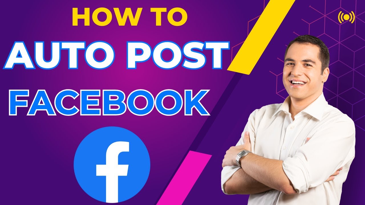 How To Auto Post On Facebook | Facebook Auto Poster - YouTube