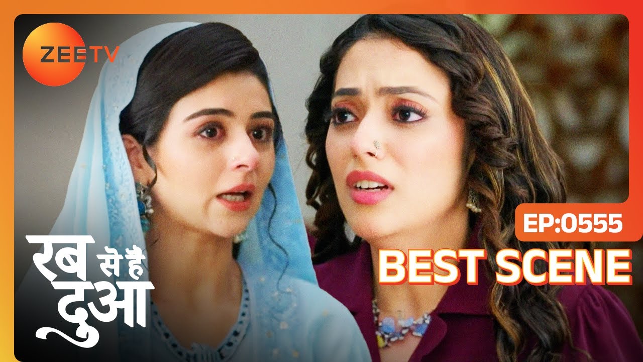 Rabb Se Hai Dua | Ep - 555 | Jul 26, 2024 | Best Scene 1 | Zee TV - YouTube