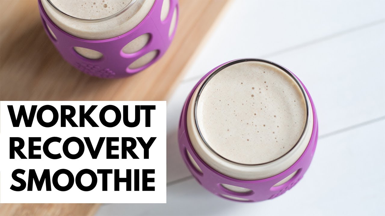 Workout Recovery Smoothie - YouTube