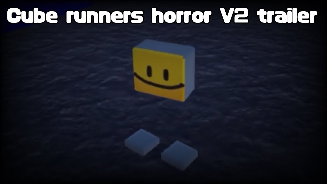 Roblox Cube Runners Horror V2 Trailer - YouTube