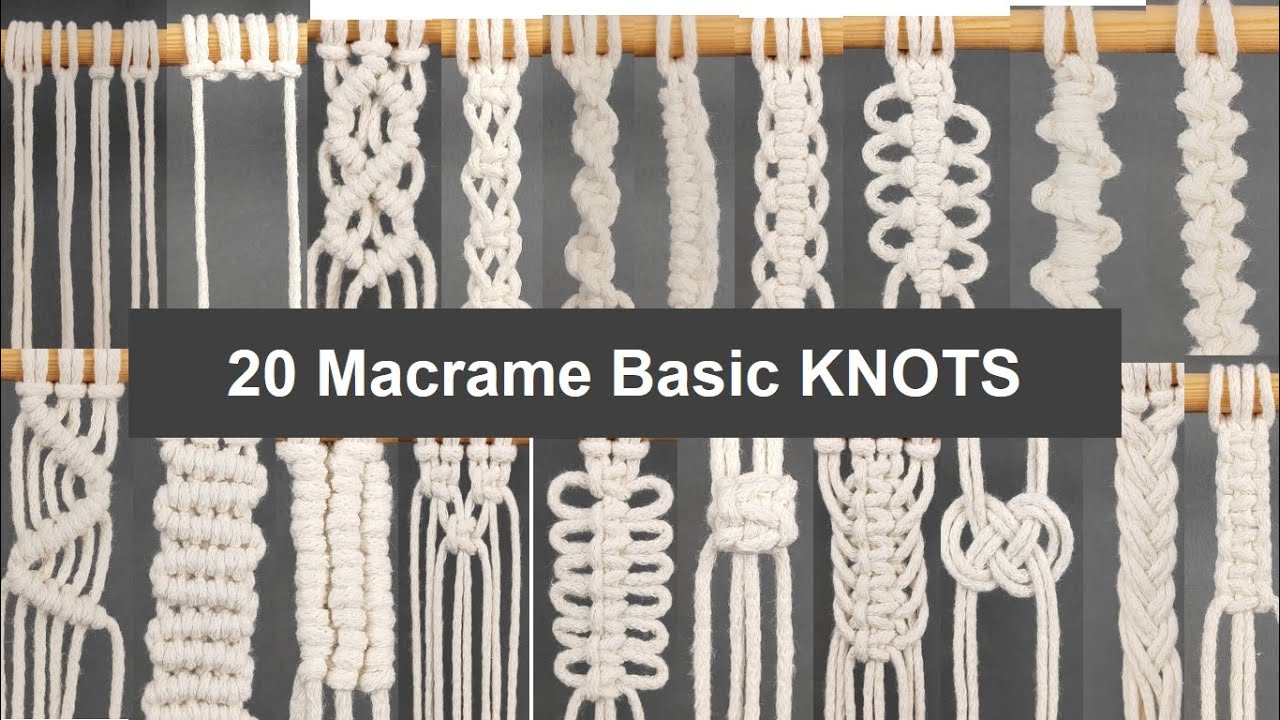 20 MACRAME BASIC KNOT (paso a paso) | MACRAME ZÁKLADNÍ UZLY | FOR ...