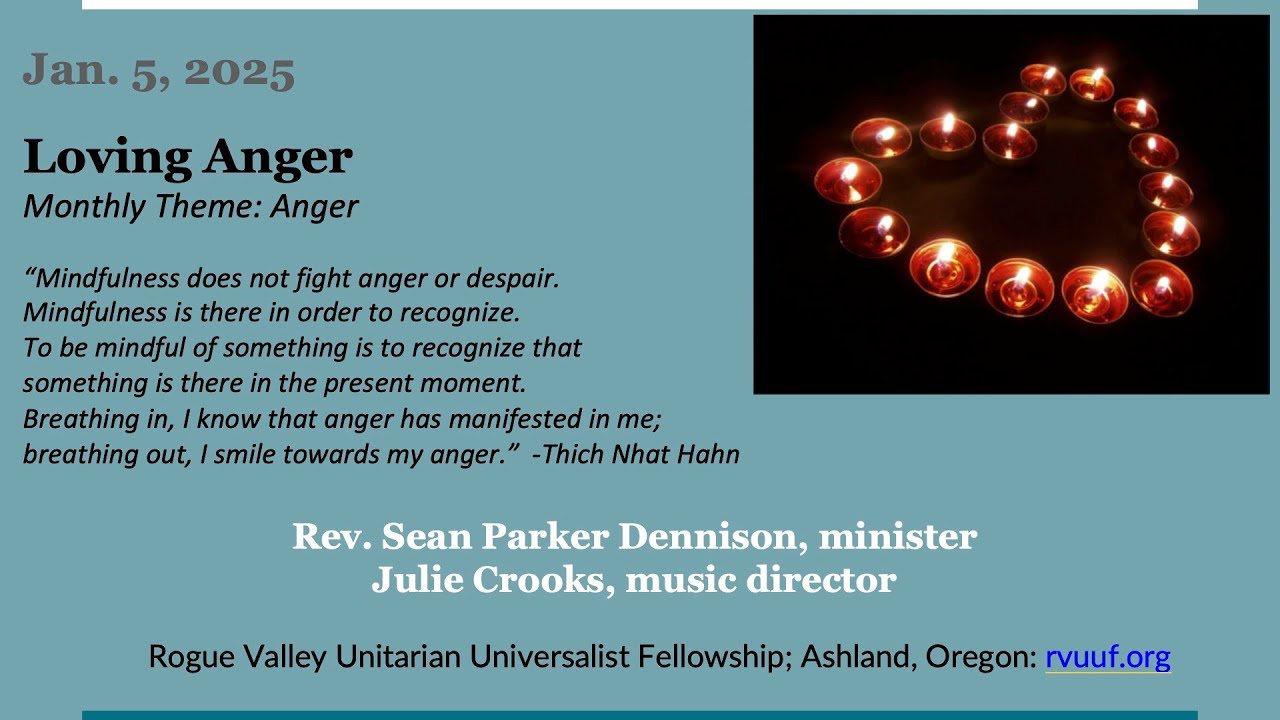 Jan. 5, 2025: Loving Anger - YouTube