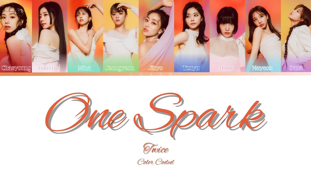 [COLOR CODED] ONE SPARK - Twice - YouTube